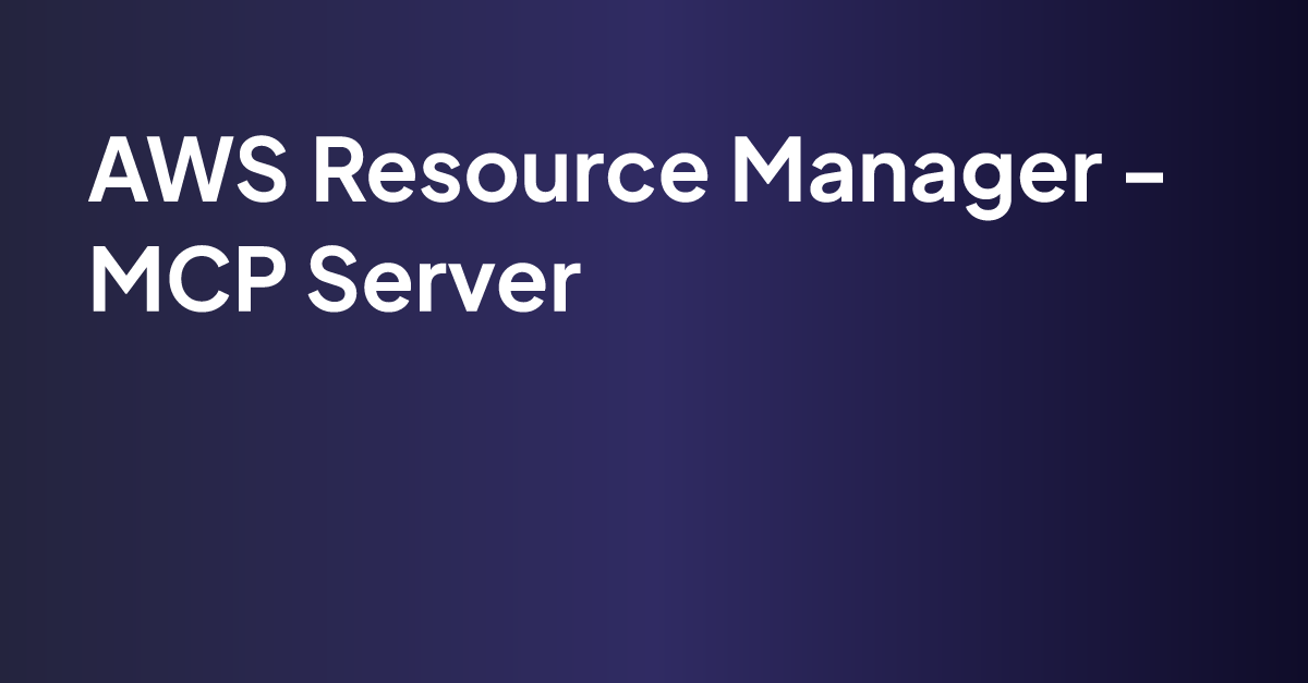 AWS Resource Manager - MCP Server