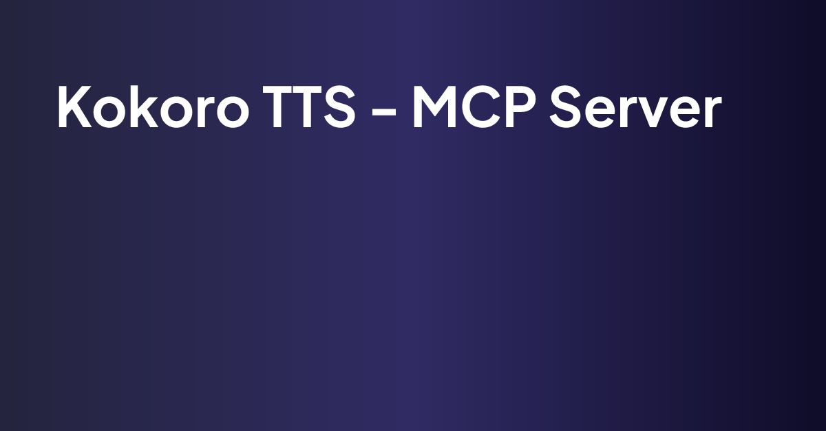Kokoro TTS - MCP Server