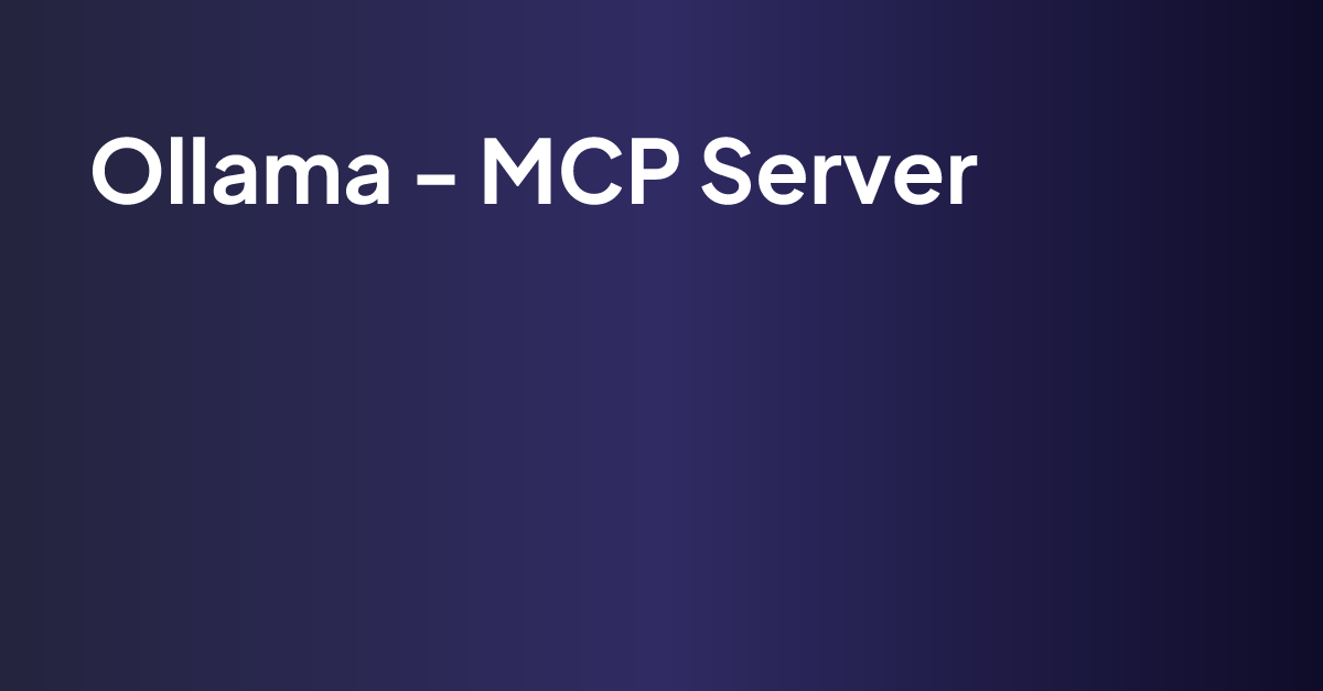 Ollama - MCP Server