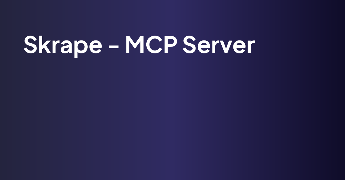 Skrape - MCP Server